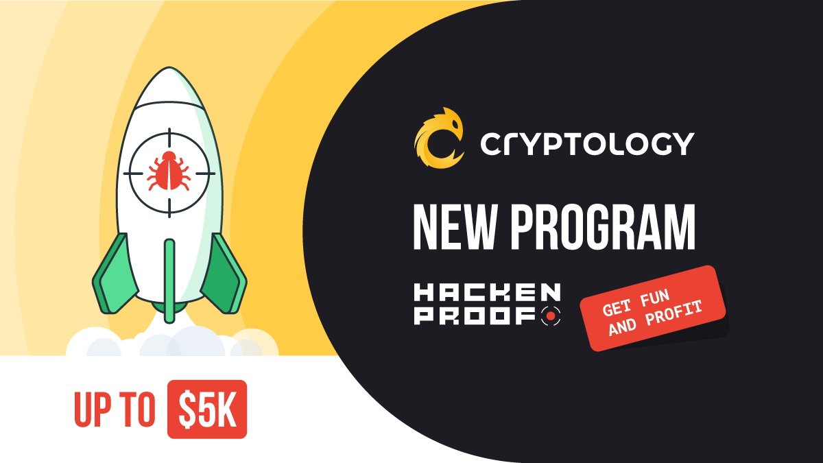 HackenProof is launching a bug bounty program for Cryptology