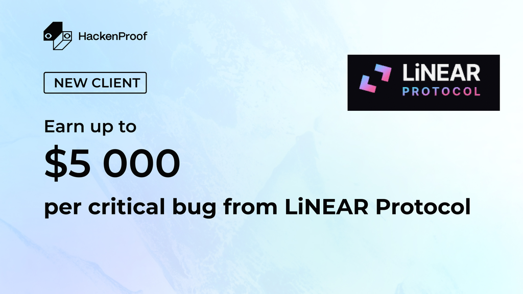 [New Bug Bounty] LiNEAR Protocol Has Launched Bug Bounty With Up to $5,000 Reward Per Critical ...