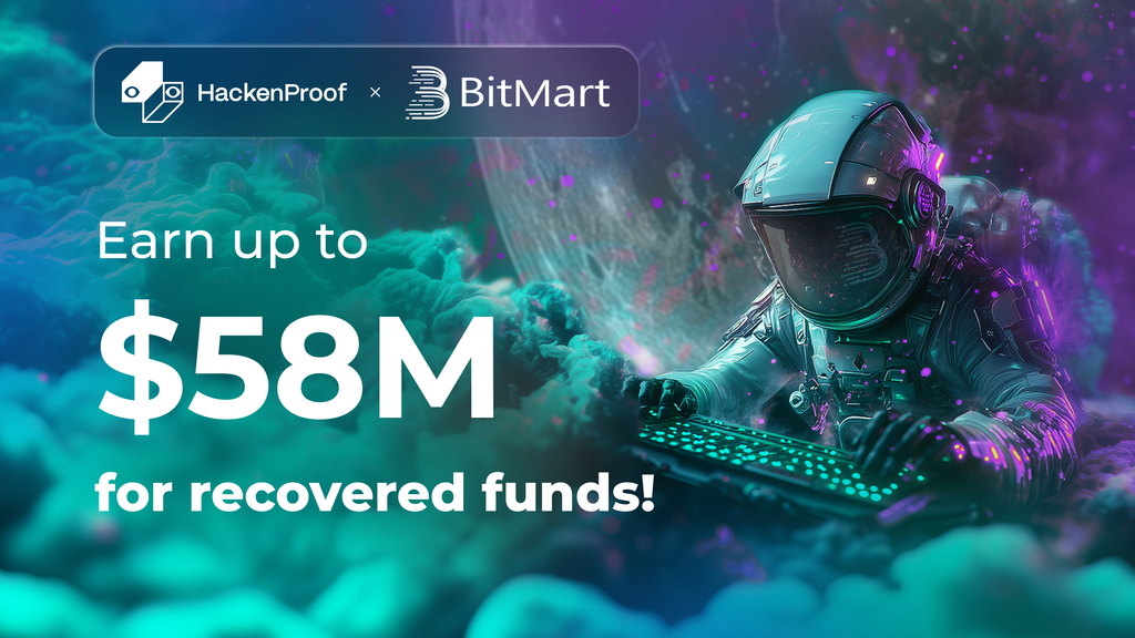 BitMart Forensic Bounty Program: Earn Up to $58,000,000 for Recovering Stolen Funds with HackenProof