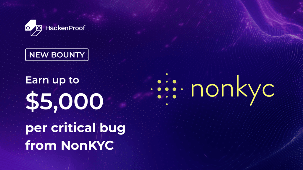 [New Bug Bounty] NonKYC Has Launched Bug Bounty With Up to $5,000 Reward Per Critical Vulnerability