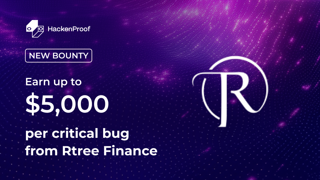 [New Bug Bounty] Rtree Finance Has Launched Bug Bounty With Up to ...