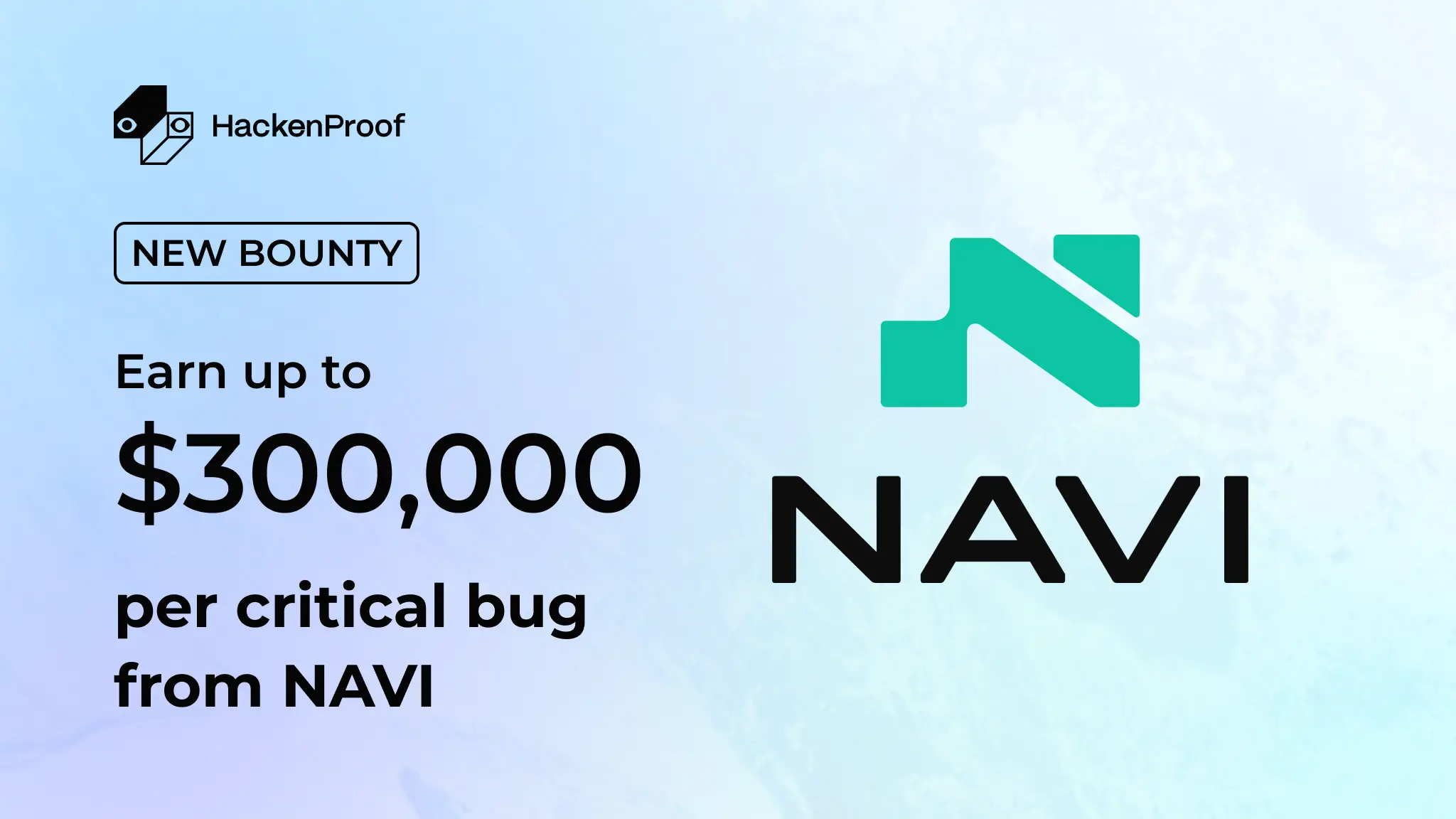 [New Bug Bounty] NAVI Has Launched Bug Bounty With Up to $300,000 Reward Per Critical Vulnerability